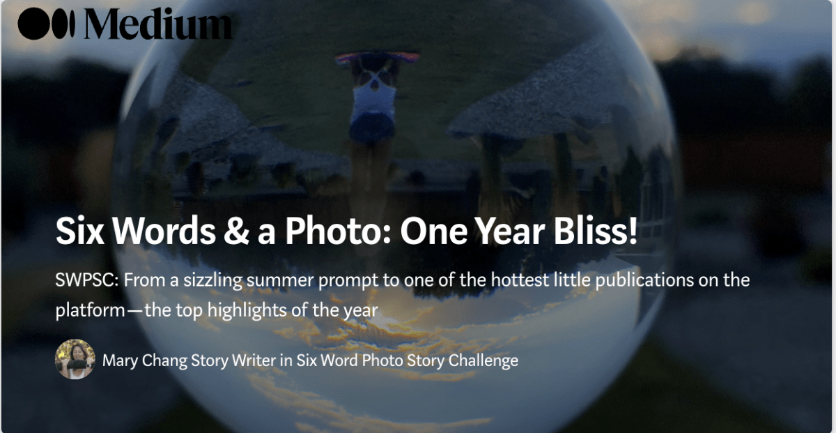 Six Words & a Photo: One Year Bliss! | MARY CHANG